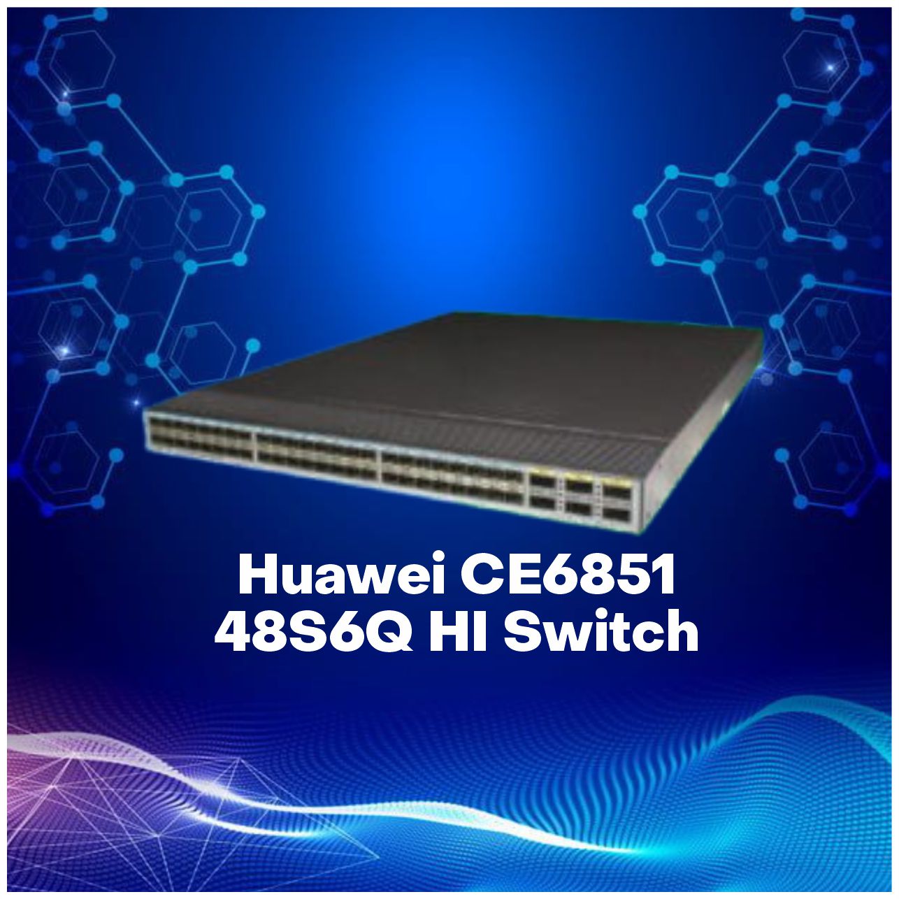 Huawei Switches