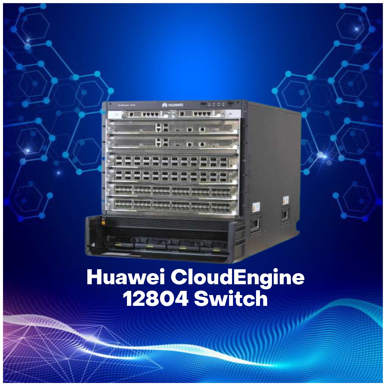 Huawei Switches