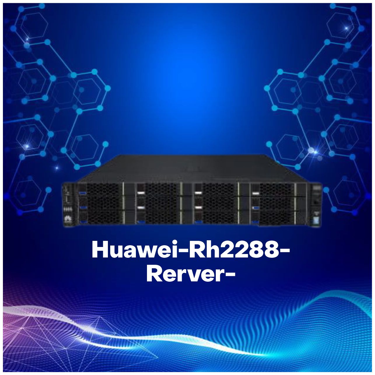 Huawei Servers